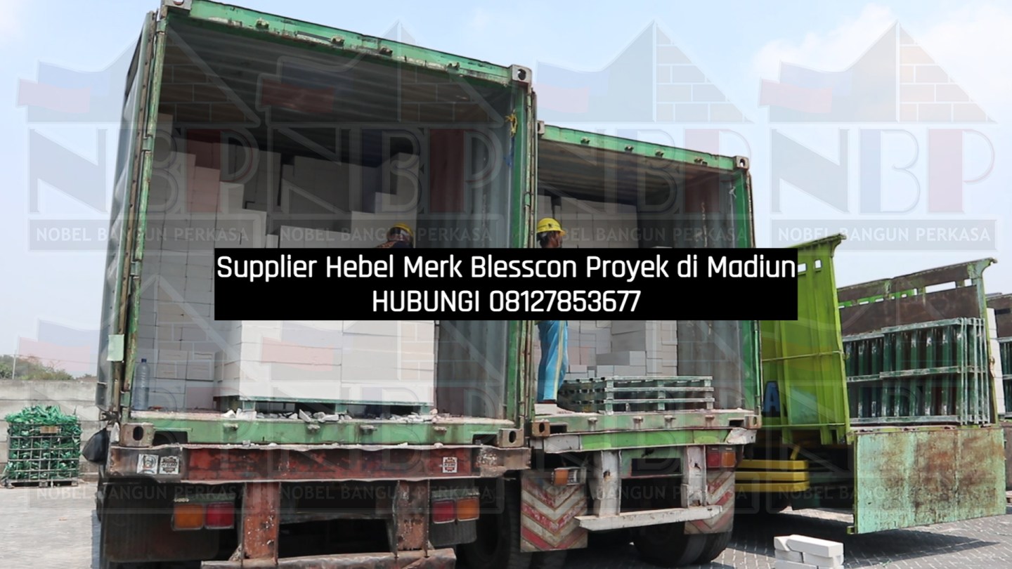 Supplier Hebel Merk Blesscon Proyek di Madiun – HEBELMADIUN.COM
